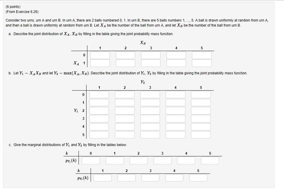 Solved (6 points) (From Exercise 6.26) Consider two urns, | Chegg.com