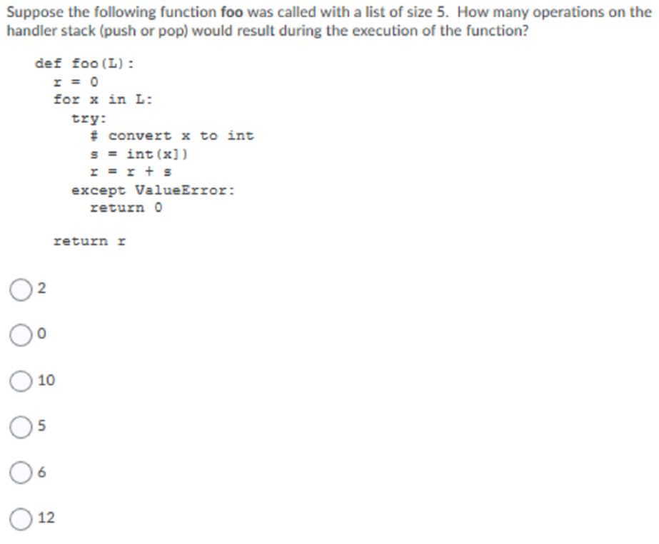 Solved Suppose the following function foo was called with a | Chegg.com
