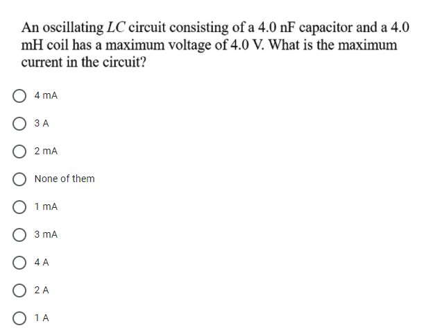 Solved An oscillating LC circuit consisting of a 4.0 nF | Chegg.com