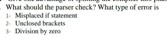 Solved What should the parser check? What type of error is | Chegg.com