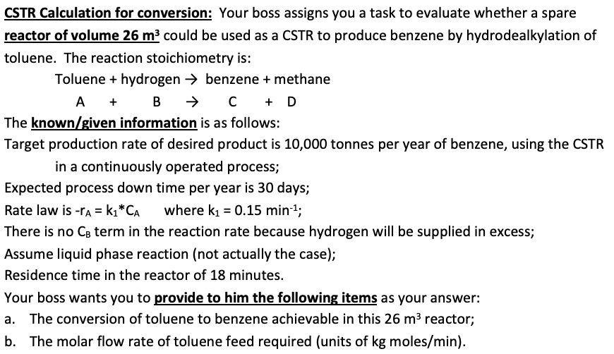 Solved CSTR Calculation for conversion: Your boss assigns | Chegg.com