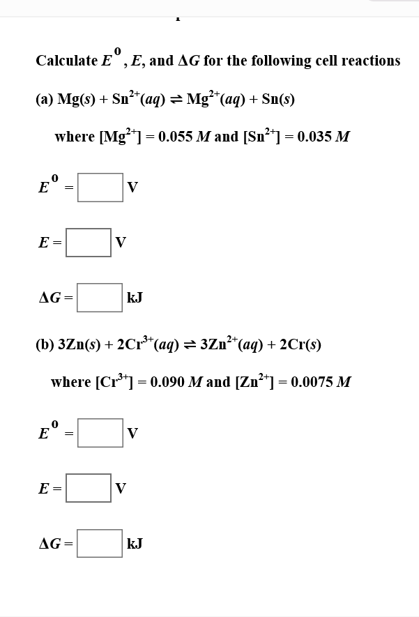 Solved Calculate E', E, and AG for the following cell | Chegg.com