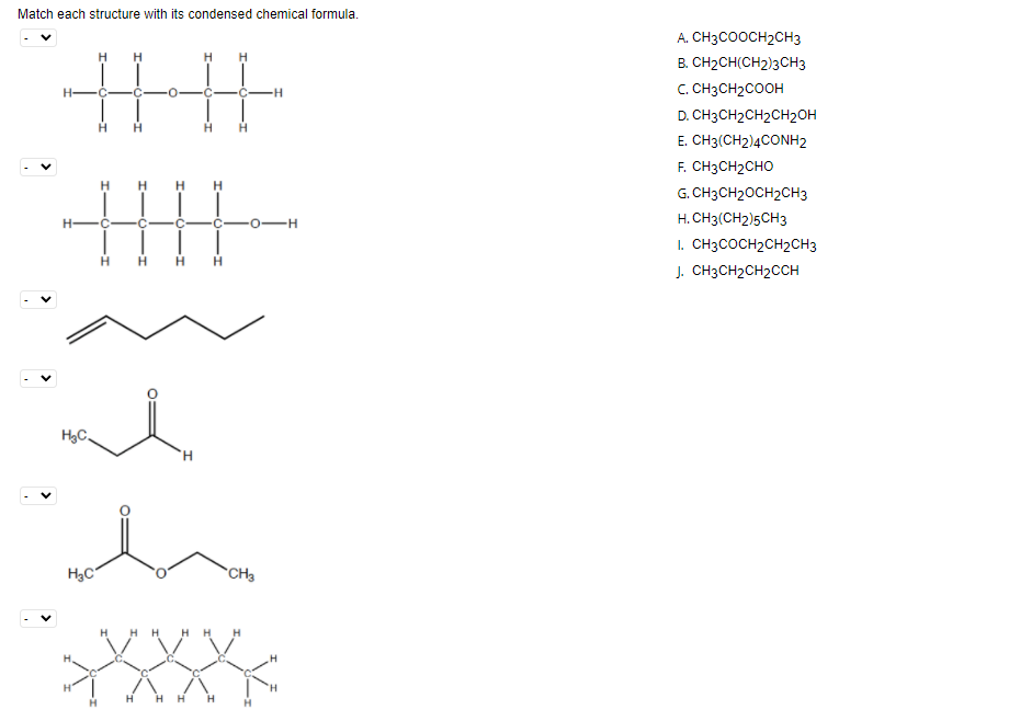 Solved Match each structure with its condensed chemical | Chegg.com