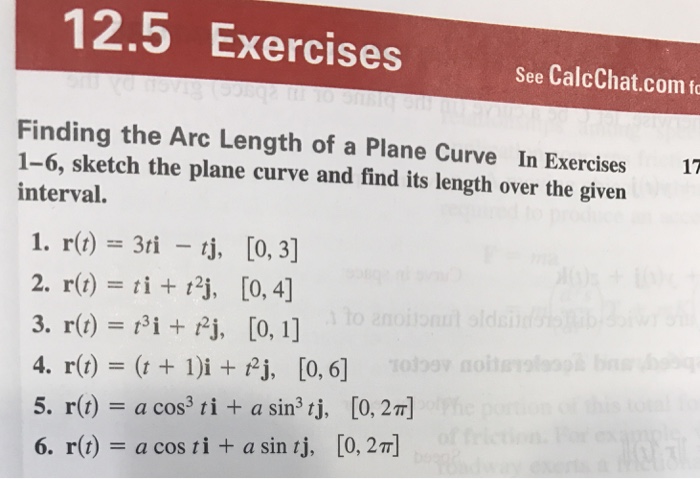 Solved 12.5 Exercises Soe CalcChat.com Finding the Arc | Chegg.com