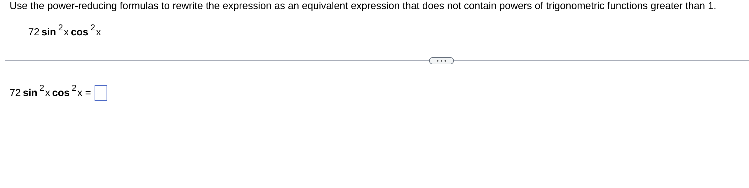 Solved Use The Power Reducing Formulas To Rewrite The