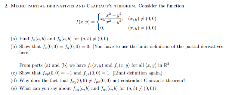 Solved 2. MIXED PARTIAL DERIVATIVES AND CLAIRAUT'S THEOREM. | Chegg.com