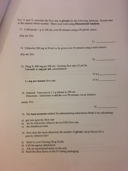 Solved For 11 and 12, calculate the flow rate in gtt/min for | Chegg.com