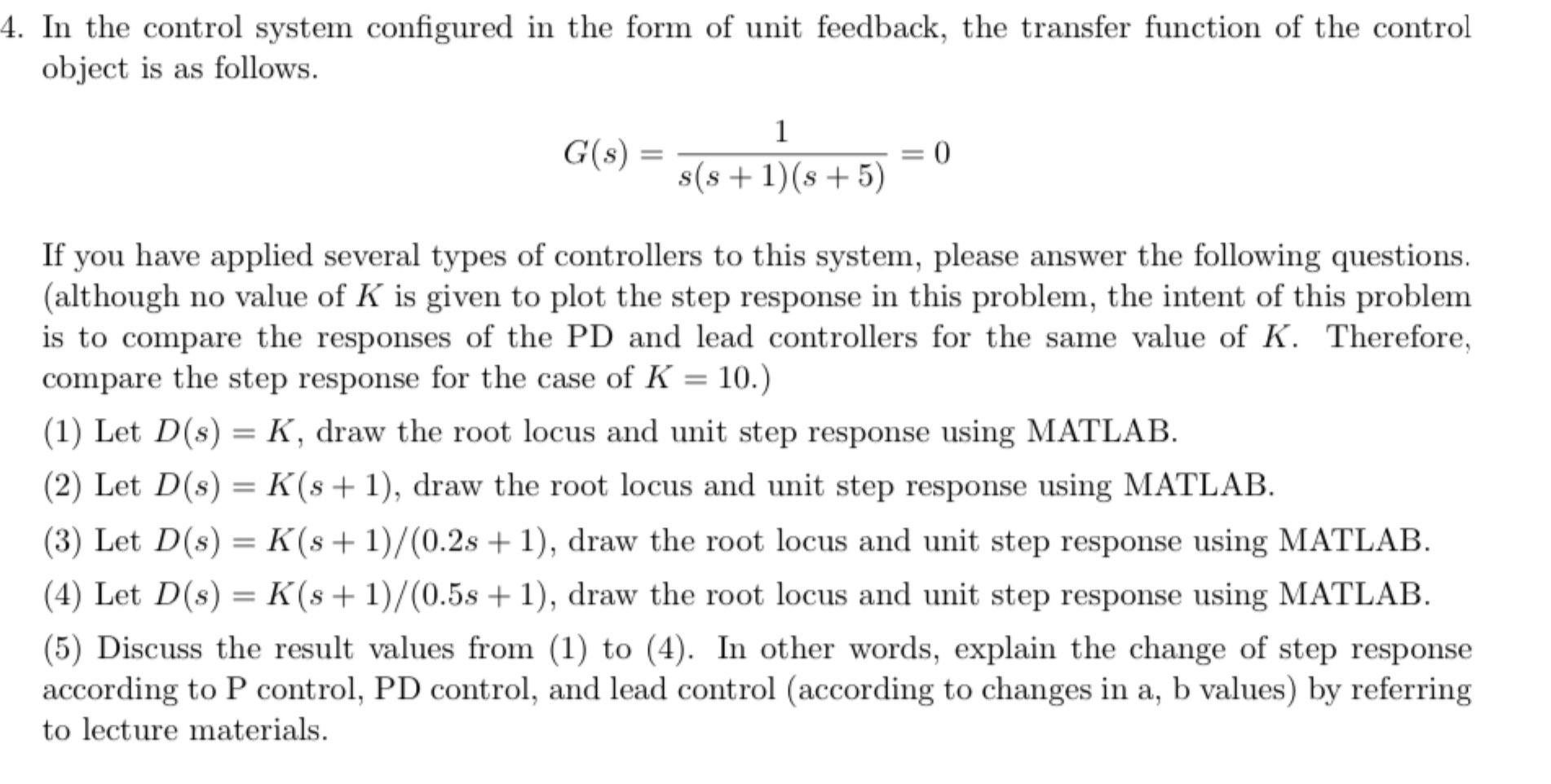 Solved If you have applied several types of controllers to | Chegg.com