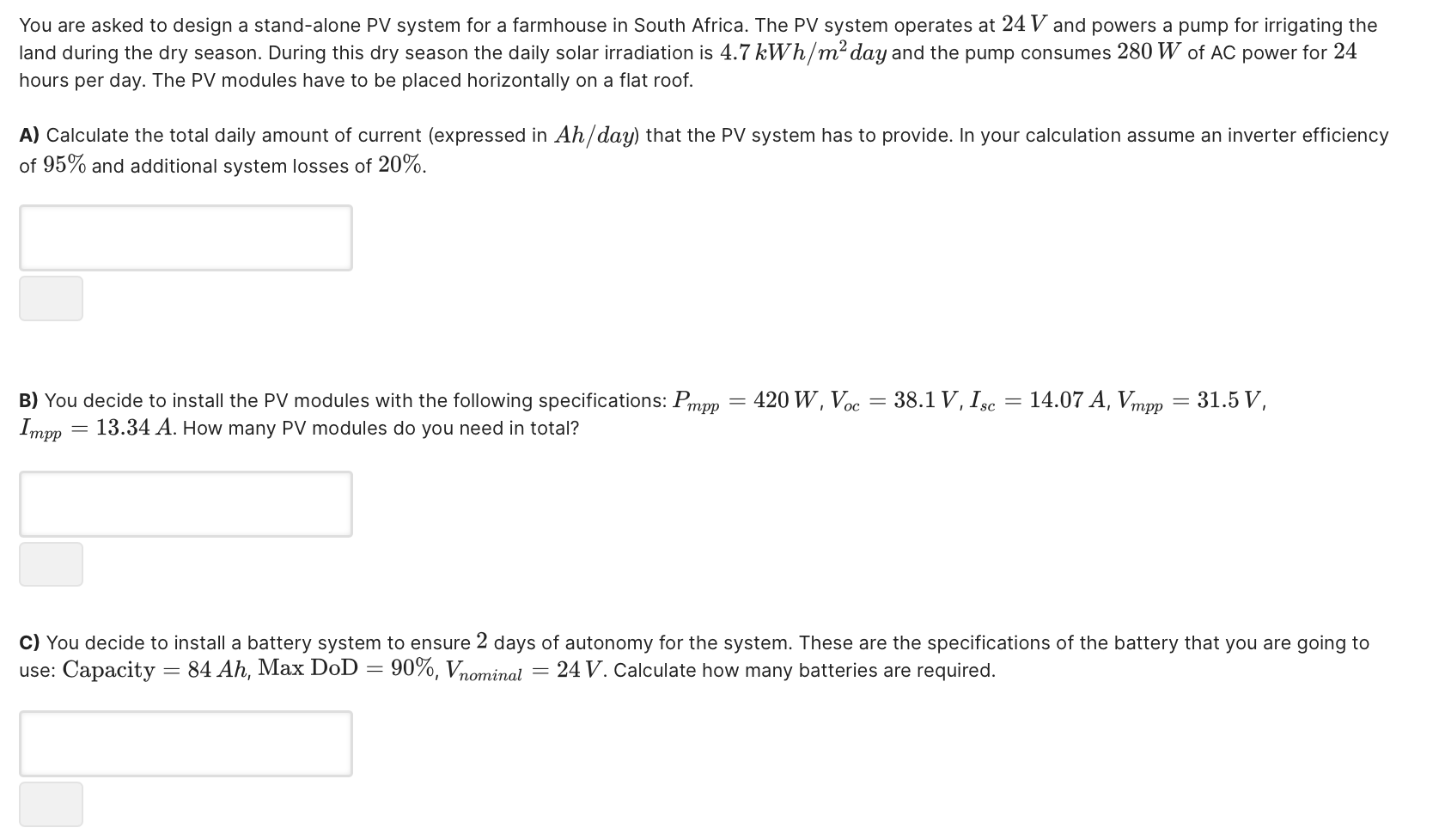Solved You are asked to design a stand-alone PV system for a | Chegg.com