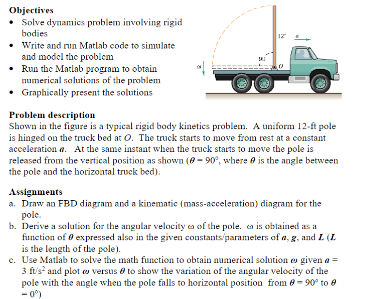 12 Objectives Solve dynamics problem involving rigid | Chegg.com
