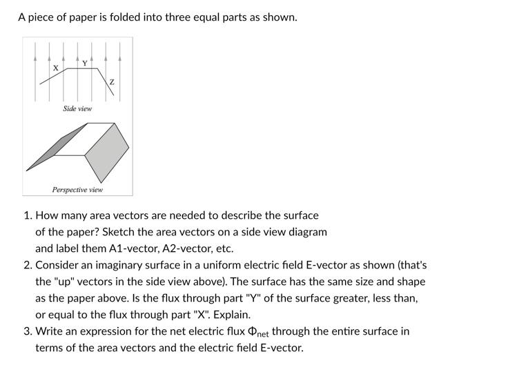 Solved A piece of paper is folded into three equal parts as | Chegg.com