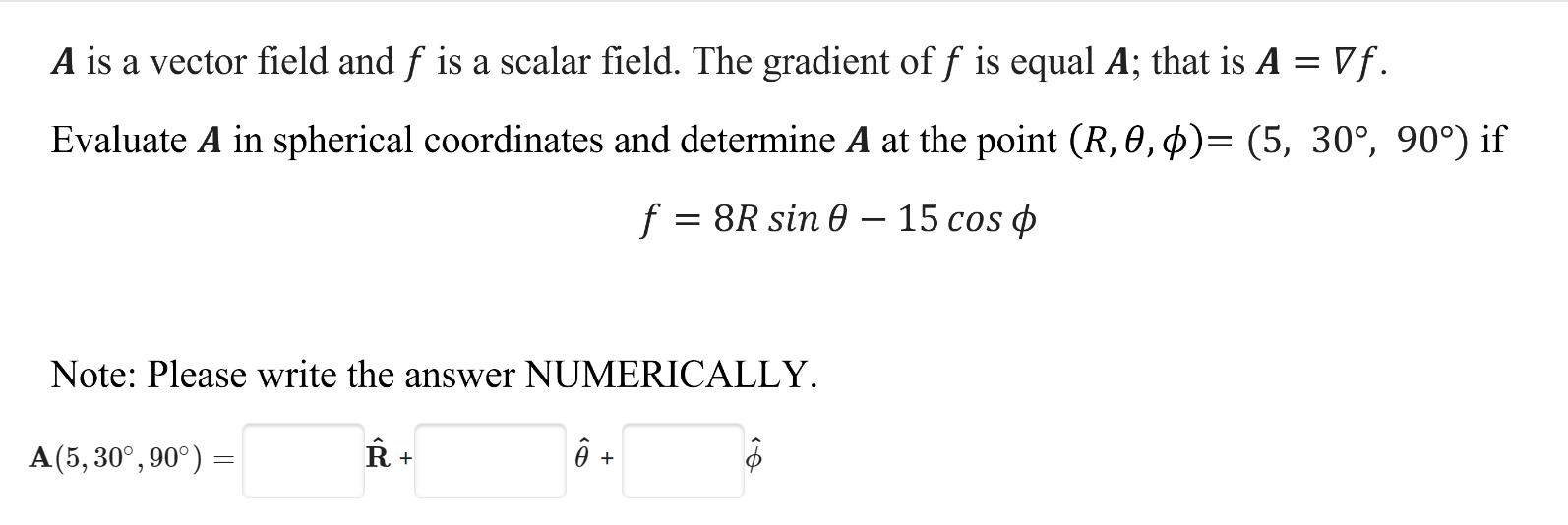Solved A is a vector field and f is a scalar field. The | Chegg.com