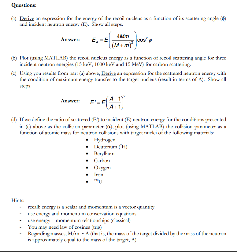 Solved Question 2 - Neutron Scattering (12 marks) A neutron | Chegg.com