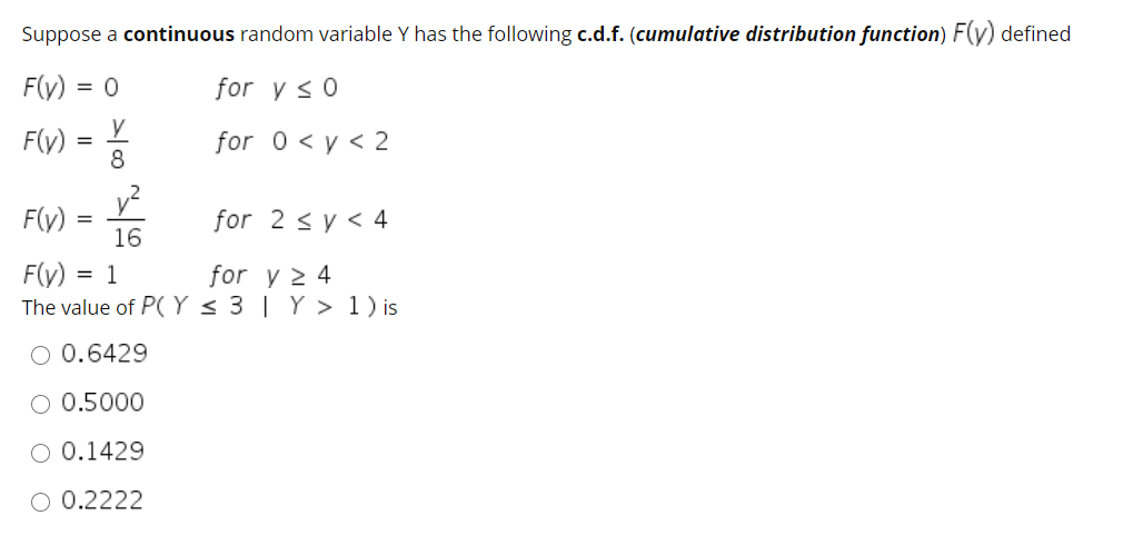 Solved Suppose A Continuous Random Variable Y Has The