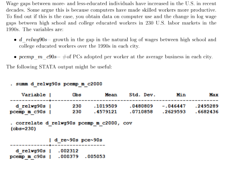 Wage gaps between more- and less-educated individuals | Chegg.com