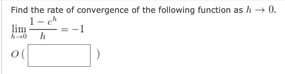 Solved Find the rate of convergence of the following | Chegg.com