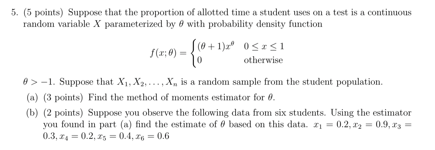 Solved 5. (5 points) Suppose that the proportion of allotted | Chegg.com