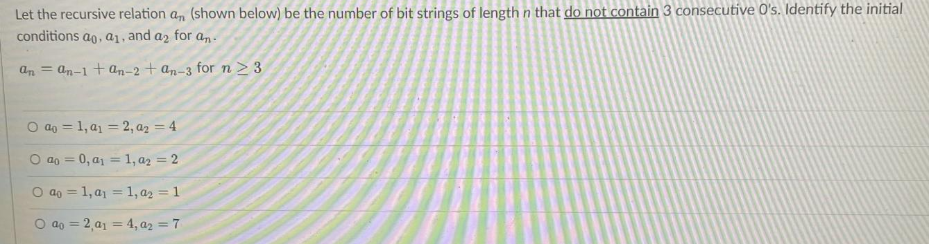 Solved Let the recursive relation an (shown below) be the | Chegg.com