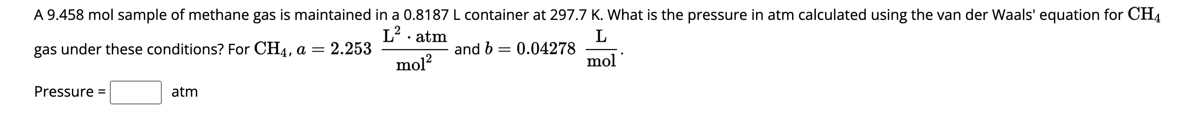 Solved A 9.458 mol sample of methane gas is maintained in a | Chegg.com