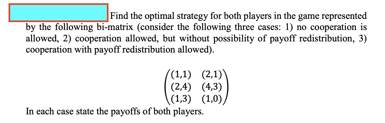 Find the optimal strategy for both players in the | Chegg.com