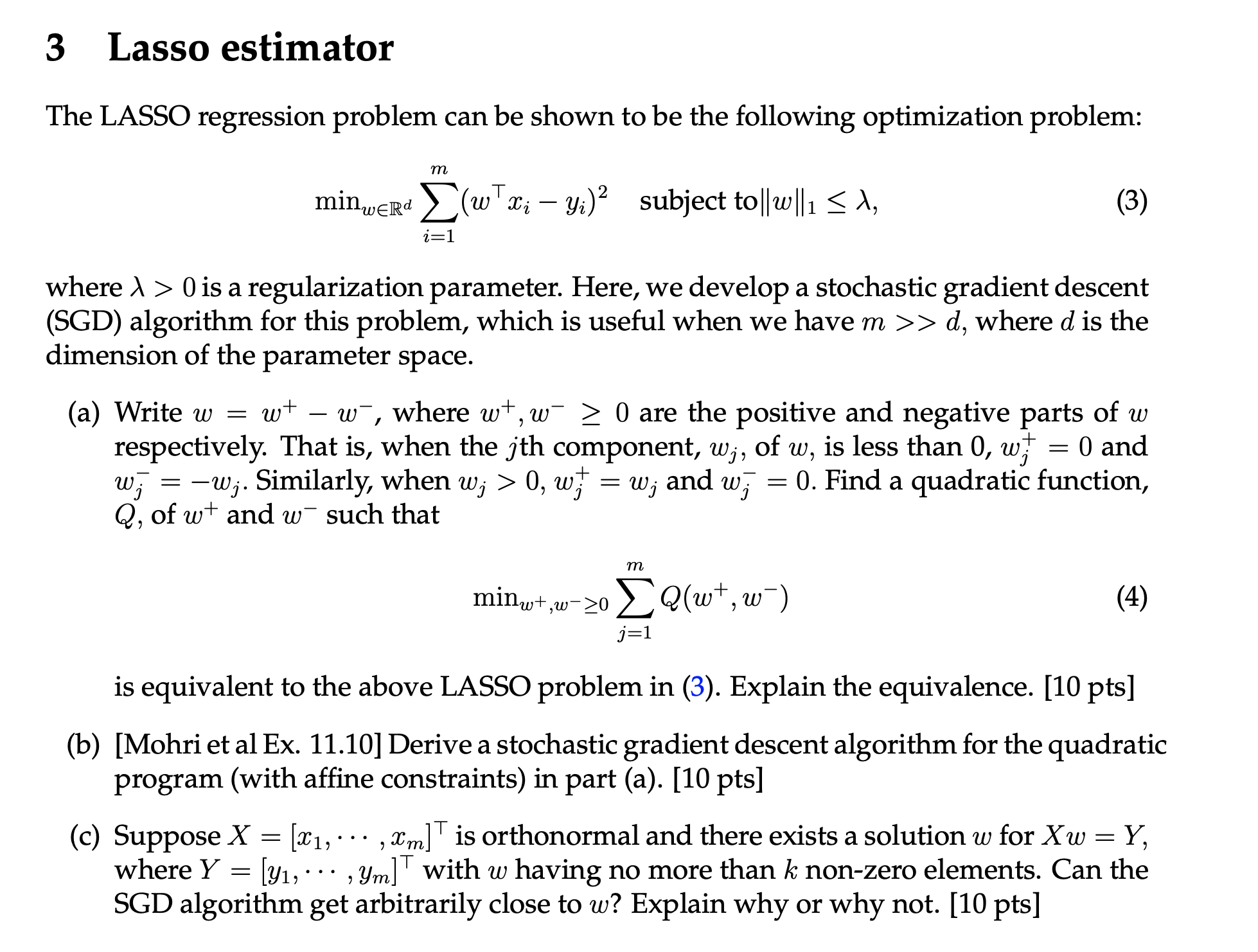 Solved 3 Lasso Estimator The Lasso Regression Problem Can Be 