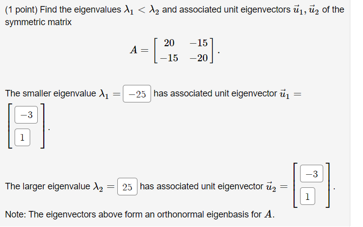 Solved (1 point) Find the eigenvalues λ1