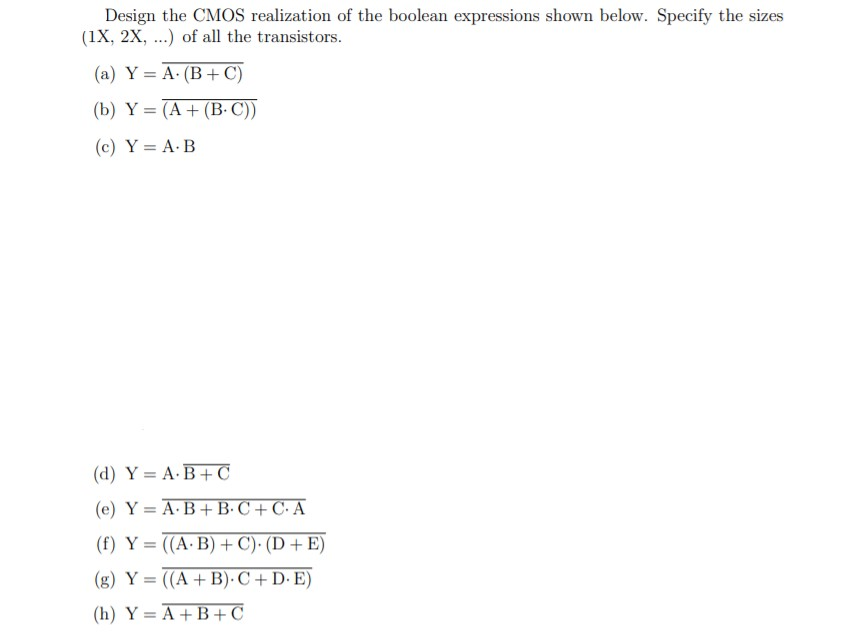 Solved Design the CMOS realization of the boolean | Chegg.com