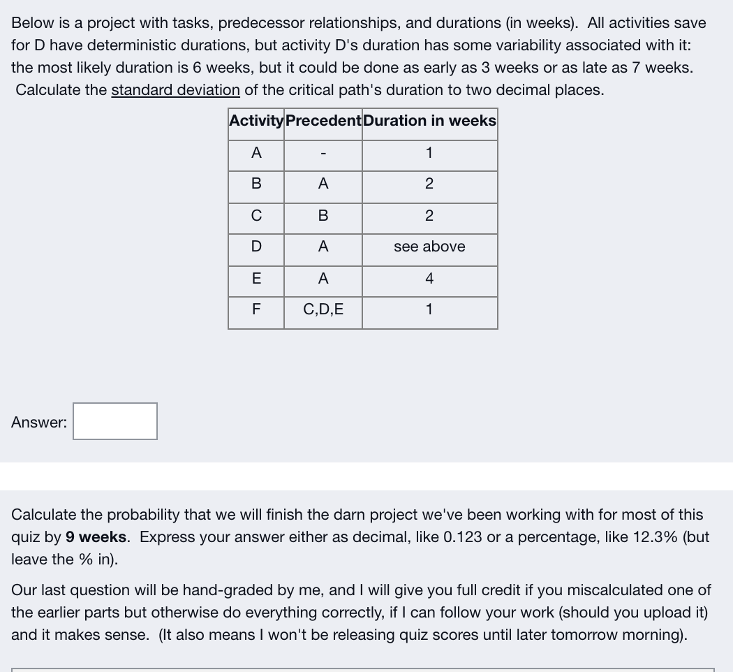 Solved Below is a project with tasks, predecessor | Chegg.com