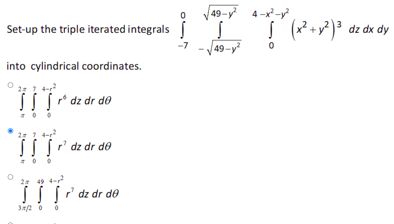 Solved Set-up the triple iterated integrals, 49–y? 4-x2-y? - | Chegg.com