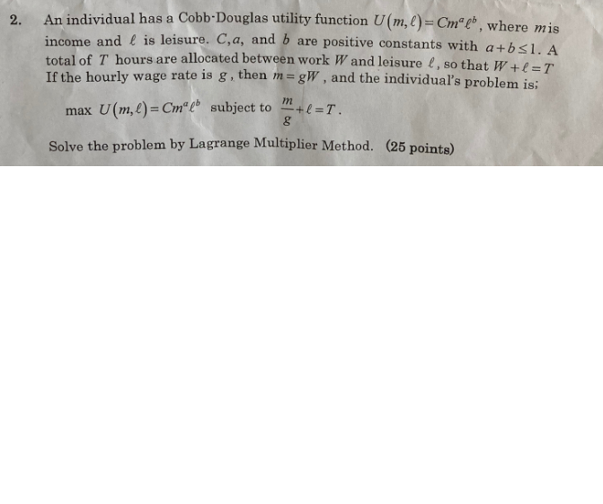 Solved An individual has a Cobb-Douglas utility function | Chegg.com