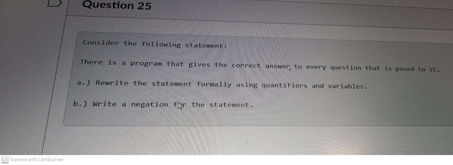 Solved Question 25 Consider the following statement: There | Chegg.com