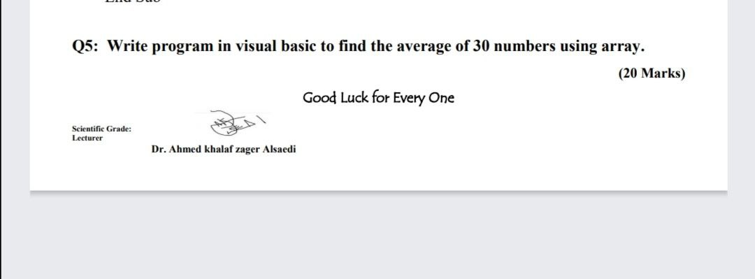 Solved Q5: Write program in visual basic to find the average | Chegg.com