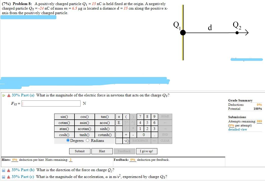 Solved (7\%) Problem 8: A positively charged particle | Chegg.com