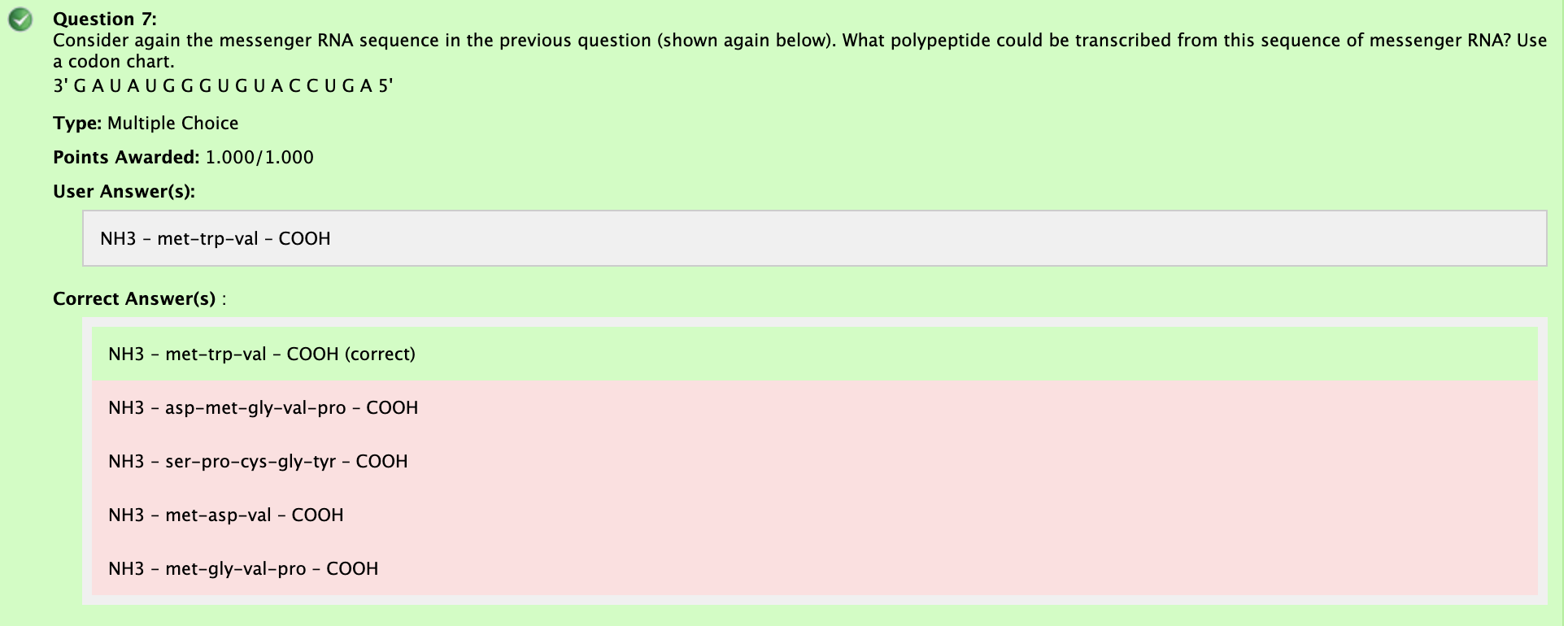 Solved Question 7: Consider again the messenger RNA sequence | Chegg.com Solved Question 7: Consider again the messenger RNA sequence | Chegg.com