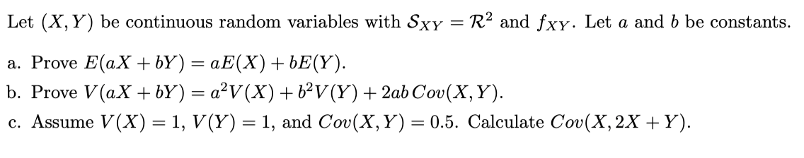 Solved Let (X,Y) be continuous random variables with SXY=R2 | Chegg.com