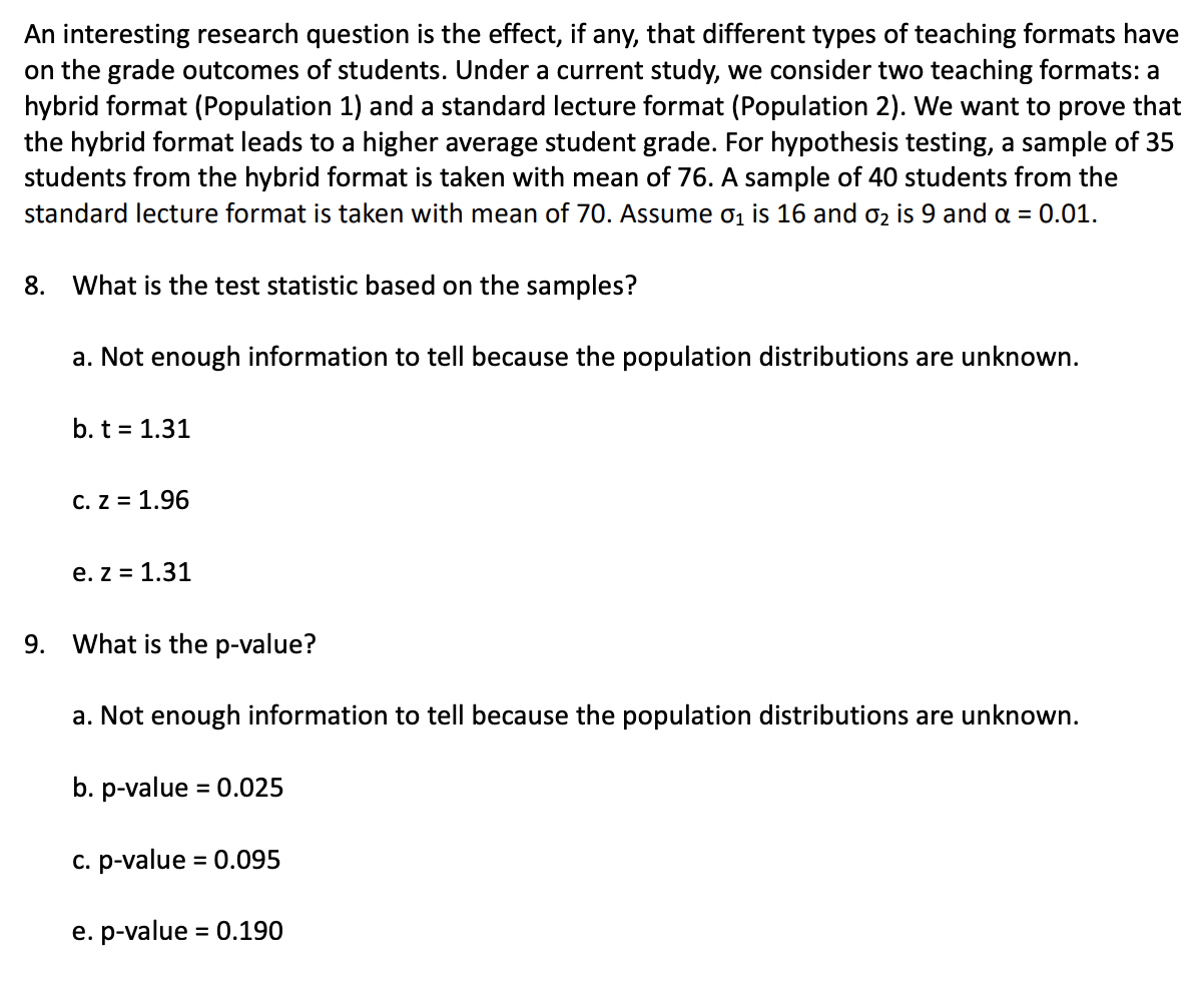 Solved An interesting research question is the effect, if | Chegg.com