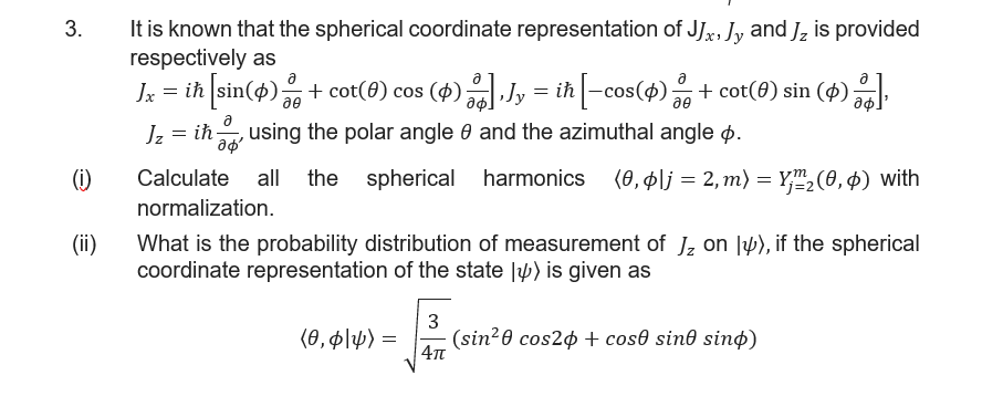 Solved 3 It Is Known That The Spherical Coordinate 7256