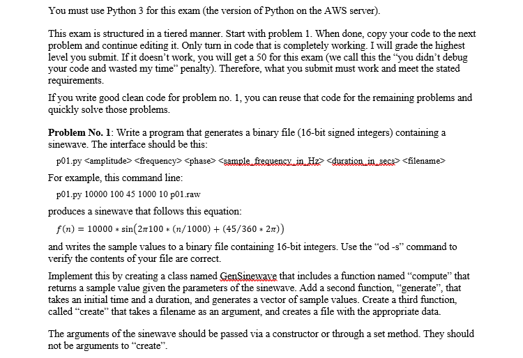 You must use Python 3 for this exam (the version of | Chegg.com