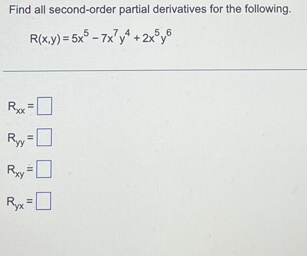Solved Find all second-order partial derivatives for the | Chegg.com