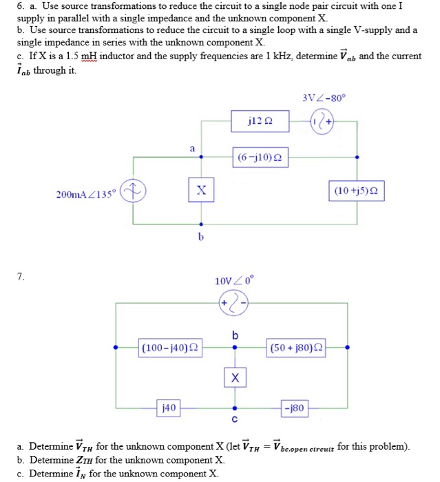Solved 6. a. Use source transformations to reduce the | Chegg.com
