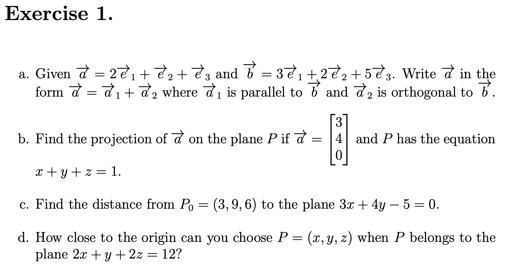 Solved Exercise 1 A Given D 2 1 2 3 And V 3 1 Chegg