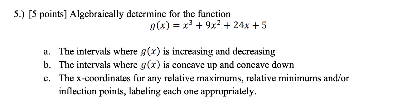 Solved 5.) [5 ﻿points] ﻿Algebraically determine for the | Chegg.com