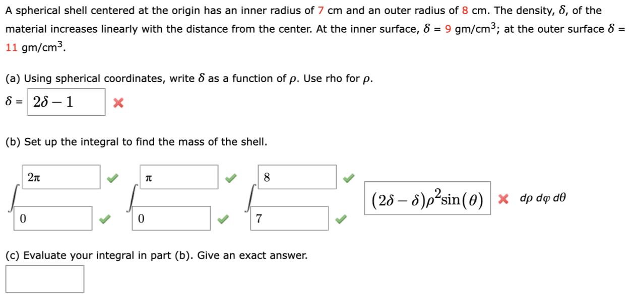 Solved A spherical shell centered at the origin has an inner | Chegg.com