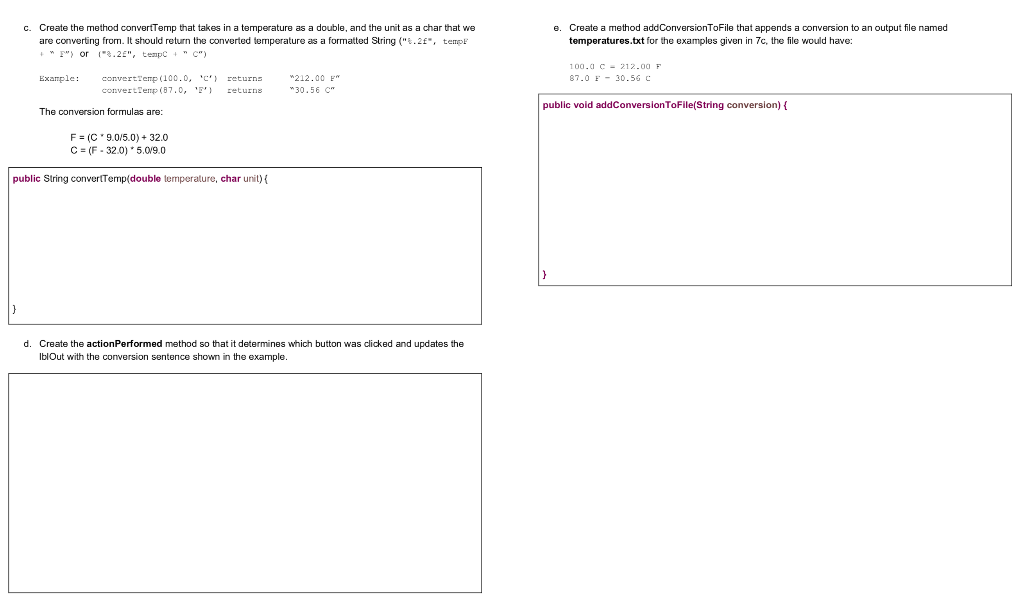 C. Create the method convertTemp that takes in a | Chegg.com