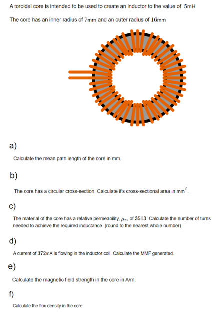 Solved A toroidal core is intended to be used to create an | Chegg.com