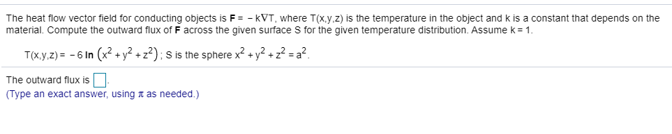 Solved The heat flow vector field for conducting objects is | Chegg.com