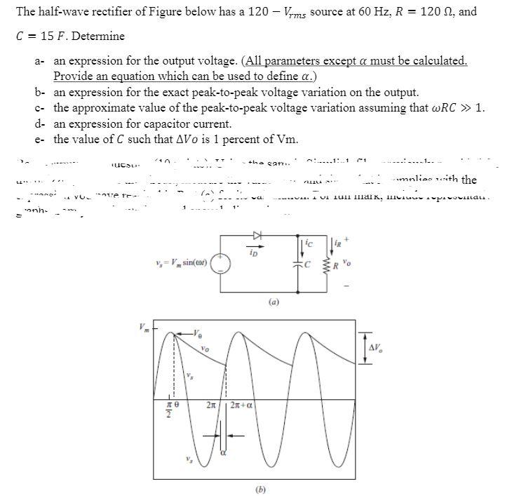 Solved The half-wave rectifier of Figure below has a 120 - | Chegg.com