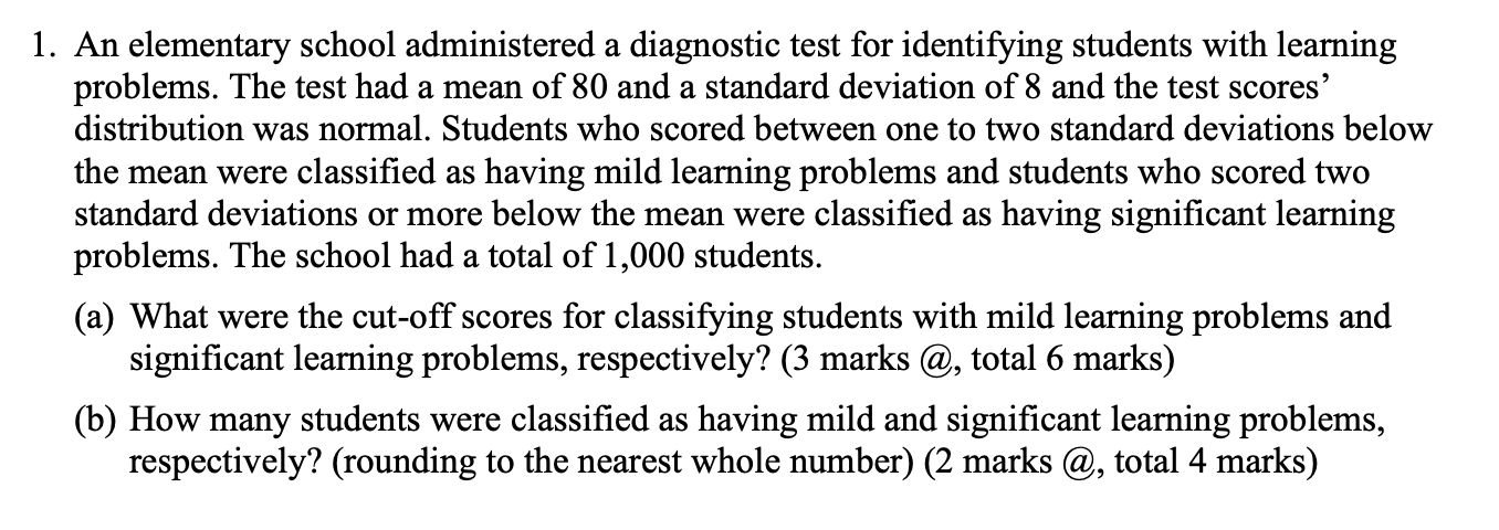 Solved 1. An elementary school administered a diagnostic | Chegg.com