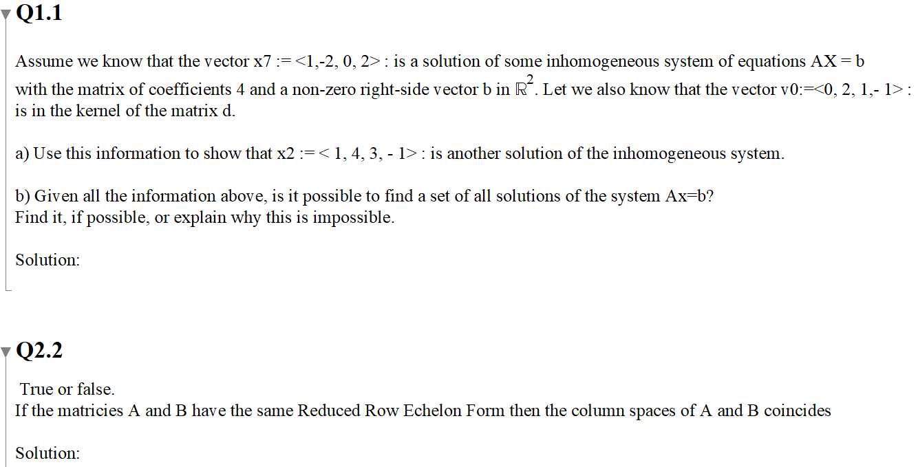 Solved Assume we know that the vector x7:= 1,−2,0,2 : is a | Chegg.com