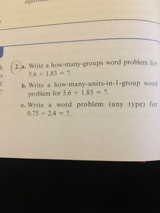 Solved equivai Or 5.6 ÷ 1.83 = ?. b. Write a | Chegg.com